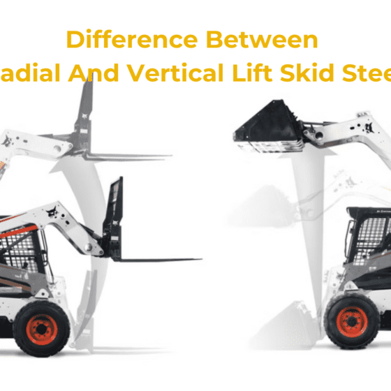 Difference Between Radial and Vertical Lift Skid Steer | Next Level ...